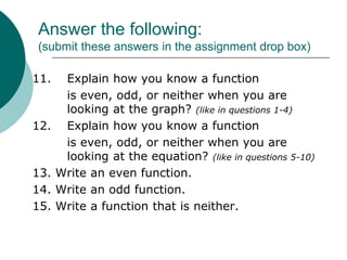 Even and off functions basic presentation with questions 2 | PPT