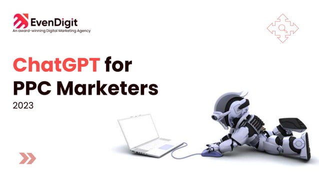 Chat GPT for PPC Marketer | PPT