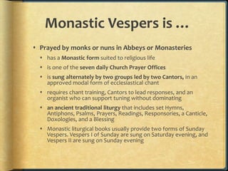 The Divine Office. Evening Prayer (Vespers) | PPTX