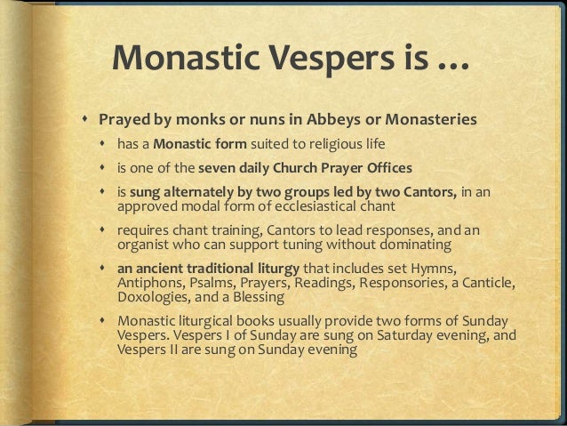 The Divine Office. Evening Prayer (Vespers)