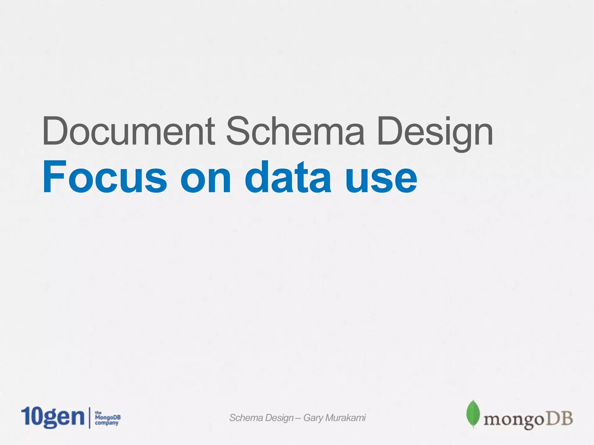 Schema Design by Gary Murakami | PPTX