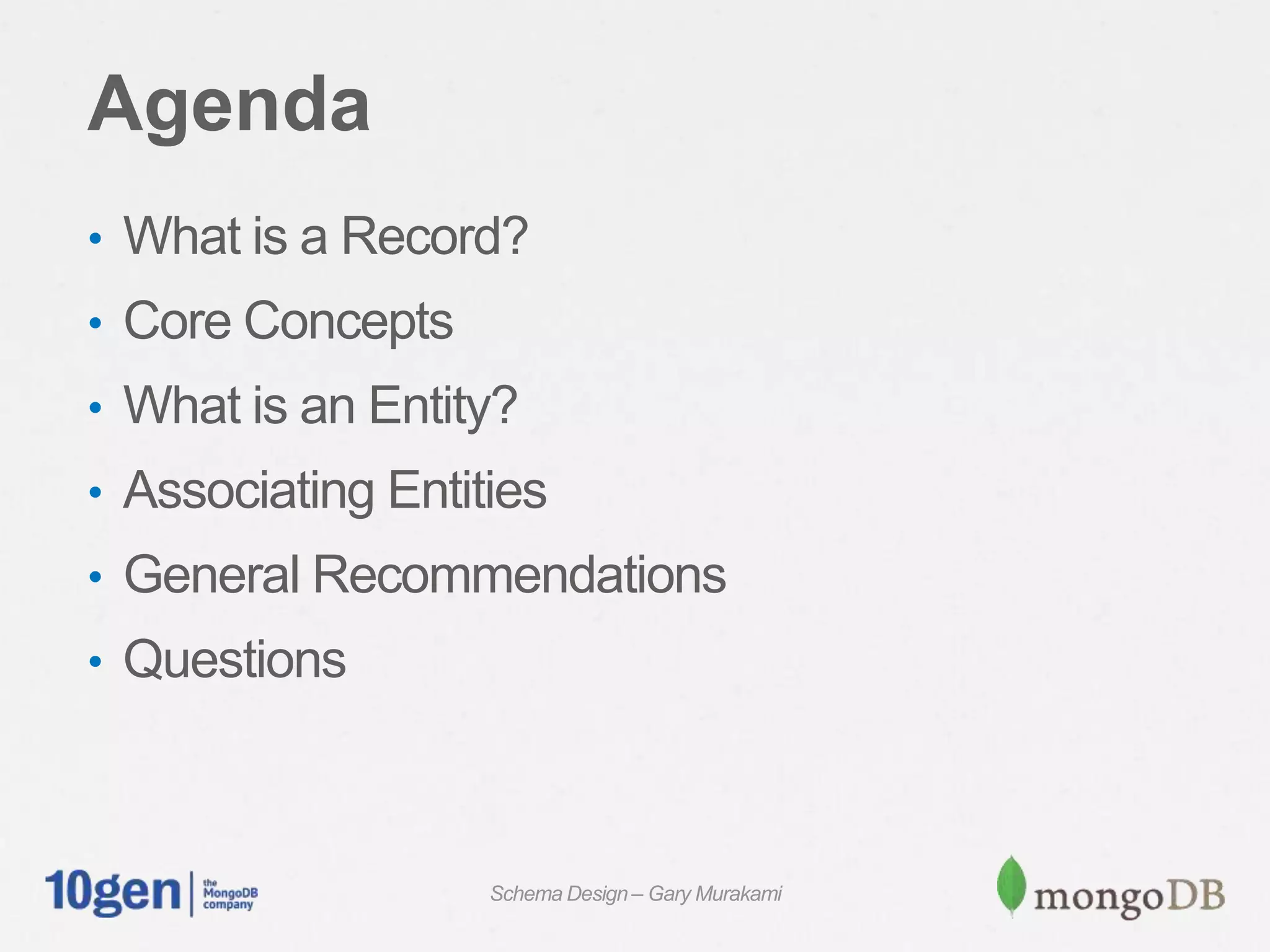 Schema Design by Gary Murakami | PPTX