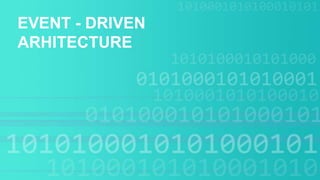 Event Driven Architecture | PPT