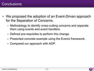 An Event-Driven Approach for the Separation of Concerns | PPTX