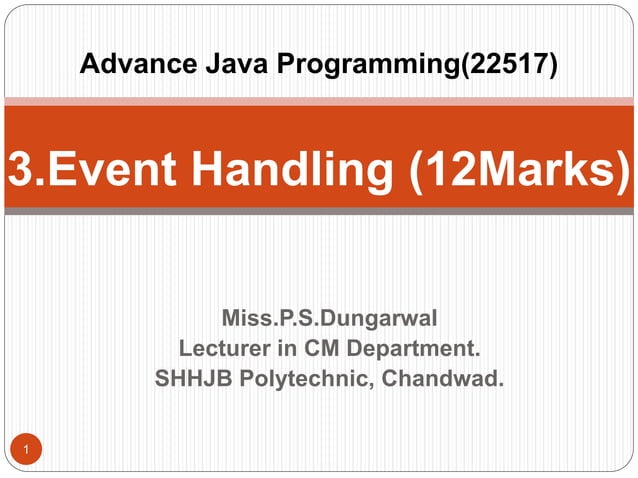 Advance Java Programming(CM5I) Event handling | PPTX | Programming Languages | Computing