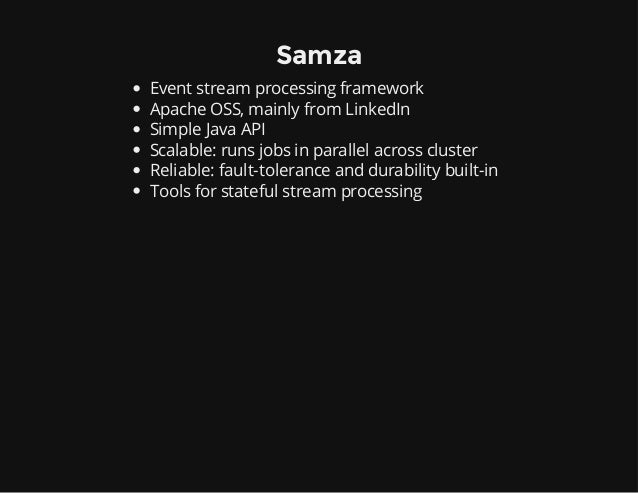 Event Stream Processing with Kafka and Samza