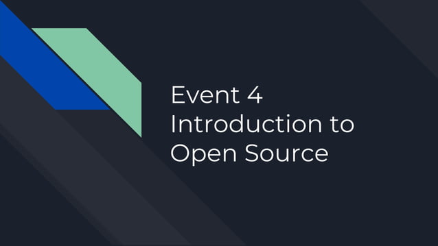 Event 4 Introduction to Open Source.pptx