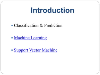 Event classification & prediction using support vector machine | PPT
