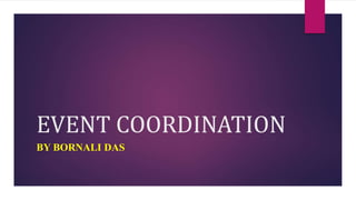 Event coordination -1 | PPTX
