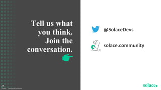 Enabling Event Driven Architecture with PubSub+ | PPTX