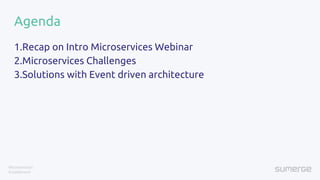 Event driven Microservices Webinar | PPT