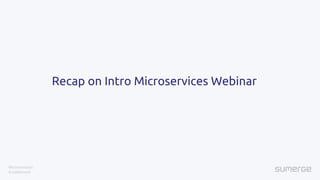 Event driven Microservices Webinar | PPT
