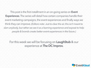 Event Experience Series: LaughStub & DC Improv | PDF