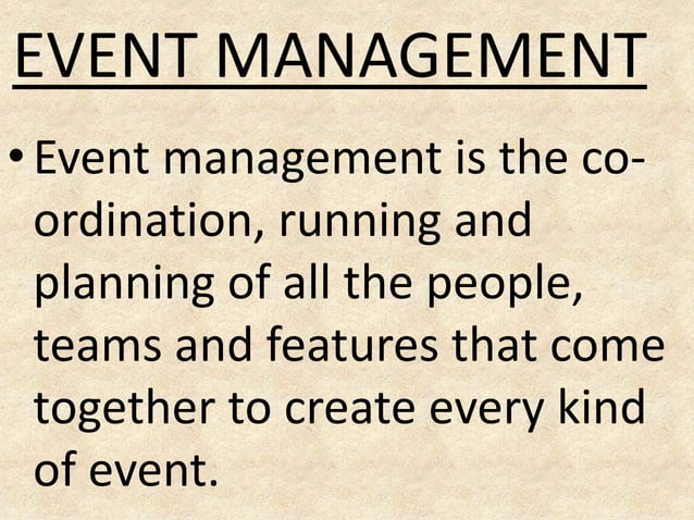 Introduction to events management | PPTX