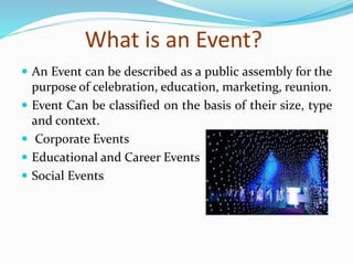 Event management | PPTX | Business Expos & Conferences | Events