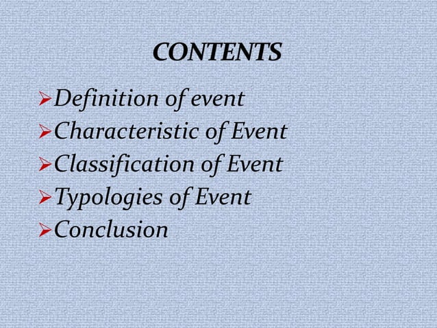 Characteristics Categories and Typology of Event | PPTX | World ...