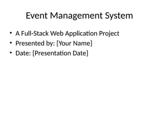 Event_Management_System_Presentation.pptx