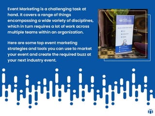 Event Marketing: How to Successfully Promote an Event | PPT