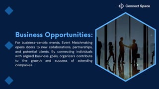 Event Matchmaking 101 A Comprehensive Guide | PPT