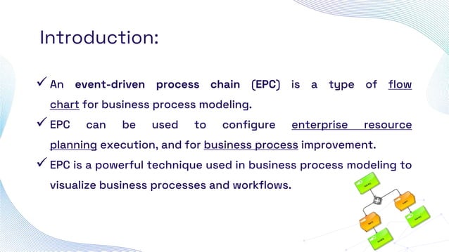 Event Process Chain (EPC) Presentation.pptx | Computer Software and Applications | Computing