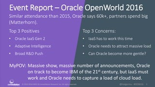 Event Report - Oracle OpenWorld - Top 3 Positive and Top 3 Concerns | PPT