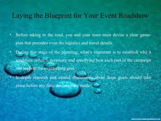 Event roadshow planning | PPT