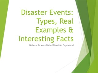 disaster EVENTS in disaster management .pptx