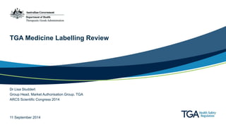 TGA Medicine Labelling Review | PPTX