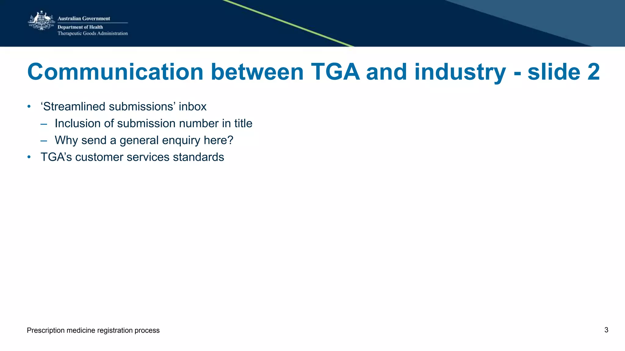 Prescription medicine registration process - Industry and TGA ...