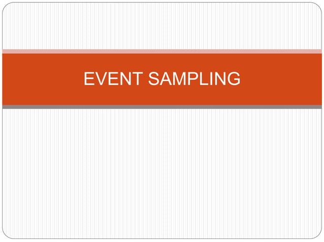 Event sampling | PPT