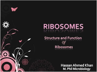 Ribosomes- Protein Synthesis | PPTX