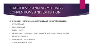 PLANNING MEETINGS, CONVENTIONS AND EXHIBITION | PPTX
