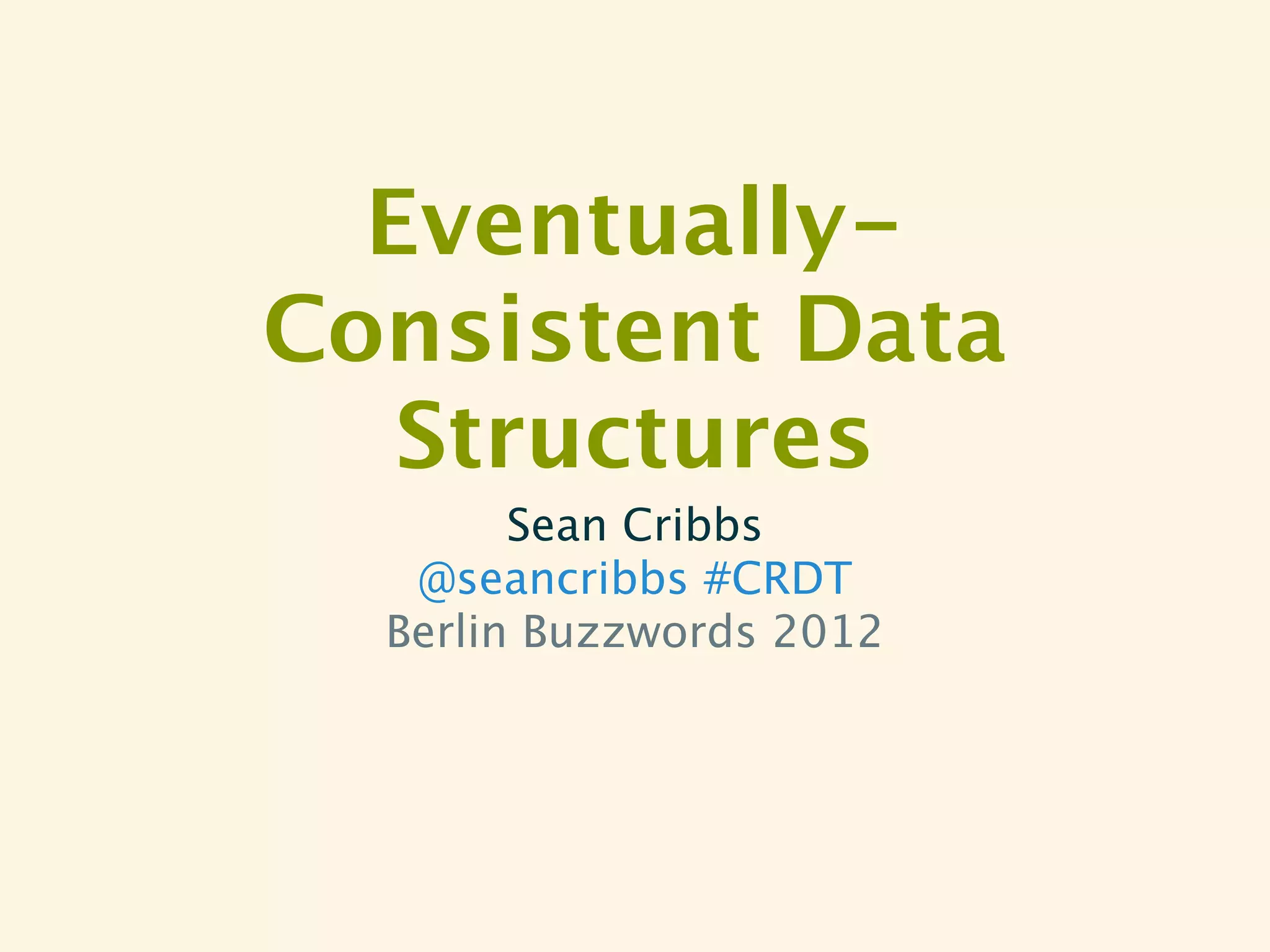 Eventually-Consistent Data Structures | PPT