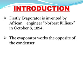 Eveporation ppt by sachin ;;;;;;;;;;; | PPT