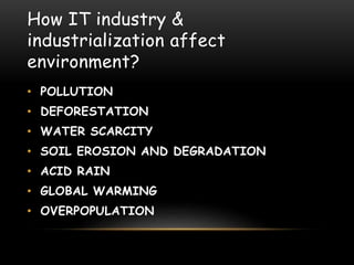 Role of information technology & industrialization on environment | PPT