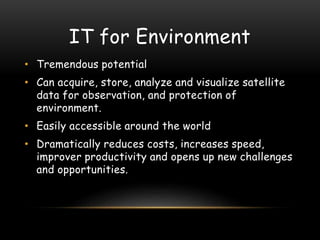 Role of information technology & industrialization on environment | PPT