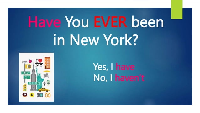 EVER AND NEVER USO DE ESTAS PALABRAS EN INGLÉS | PPTX