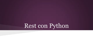 REST with Eve and Python | PPT