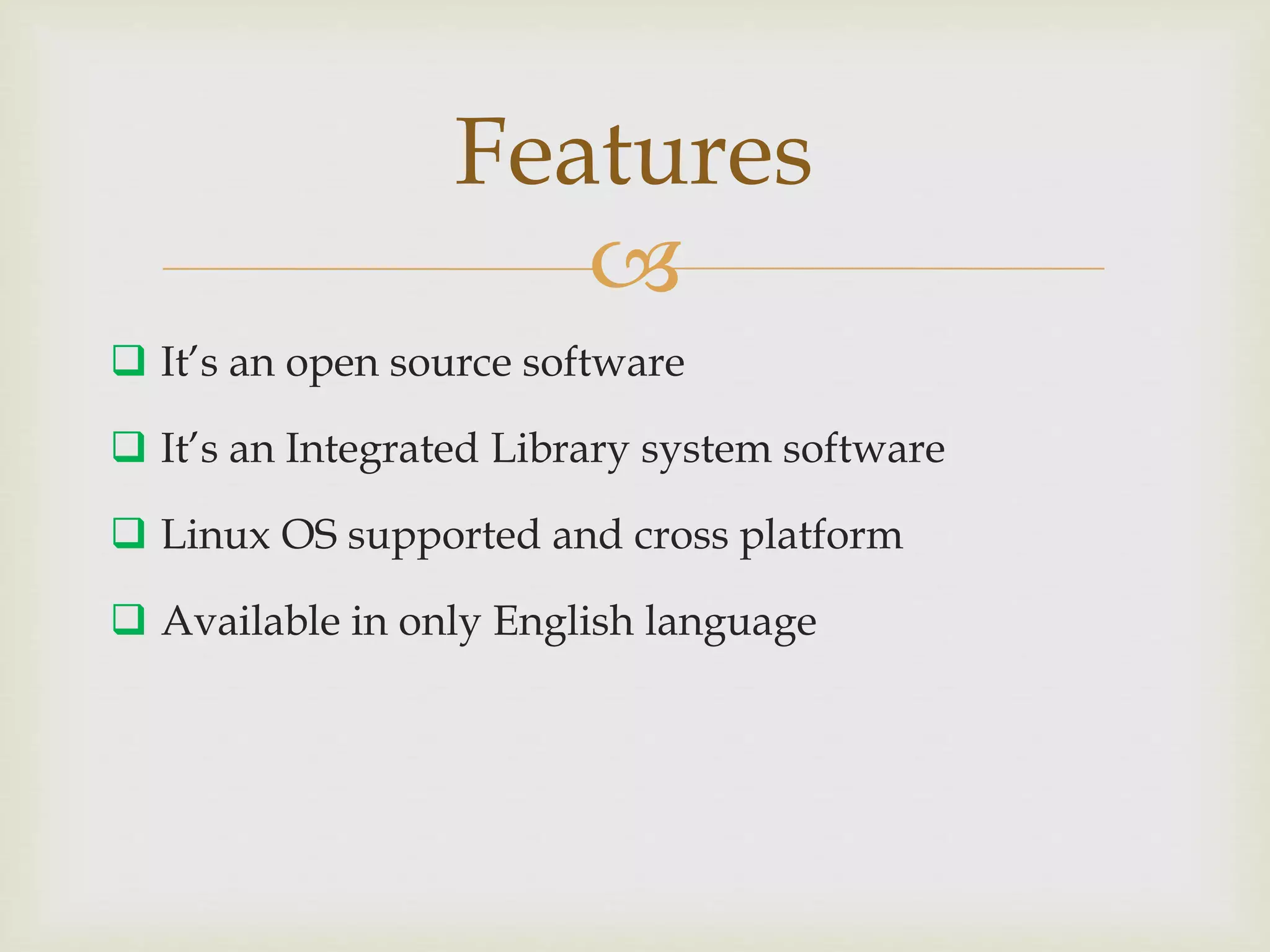 Ever Green, a library automation software. | PPTX