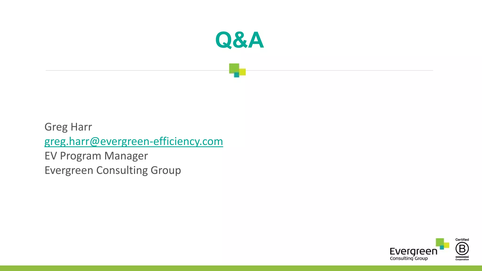 Evergreen Fleet Electrification Program by Greg Harr | PPT