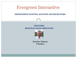 Evergreen Interactive Presentation For Associates | PPT