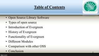 Evergreen oss | PPT