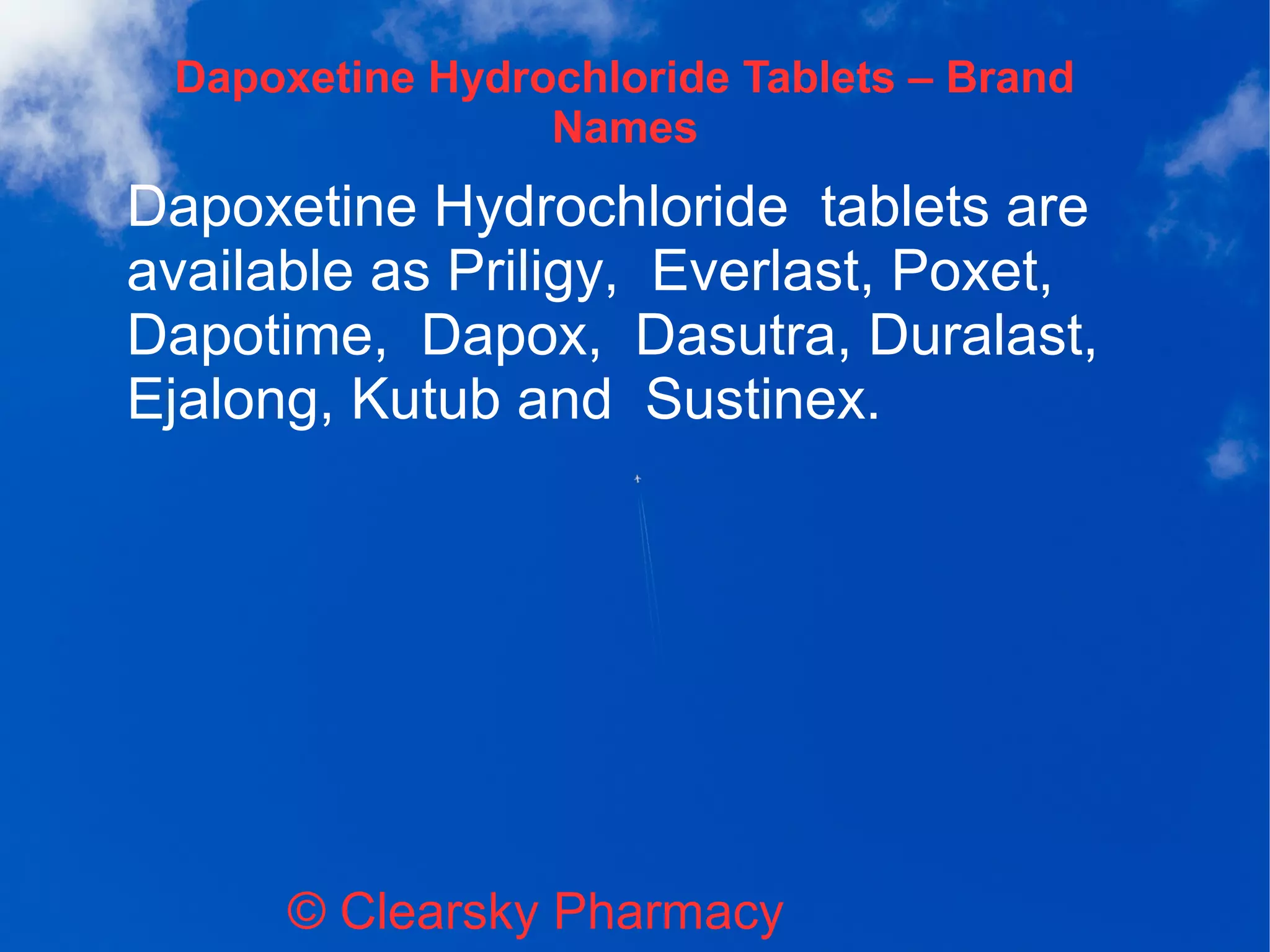 Generic Dapoxetine Hydrochloride (Everlast Tablets) | ODP