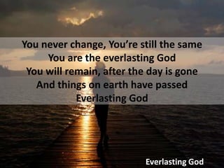 Everlasting God by Glenn Packiam | PPTX