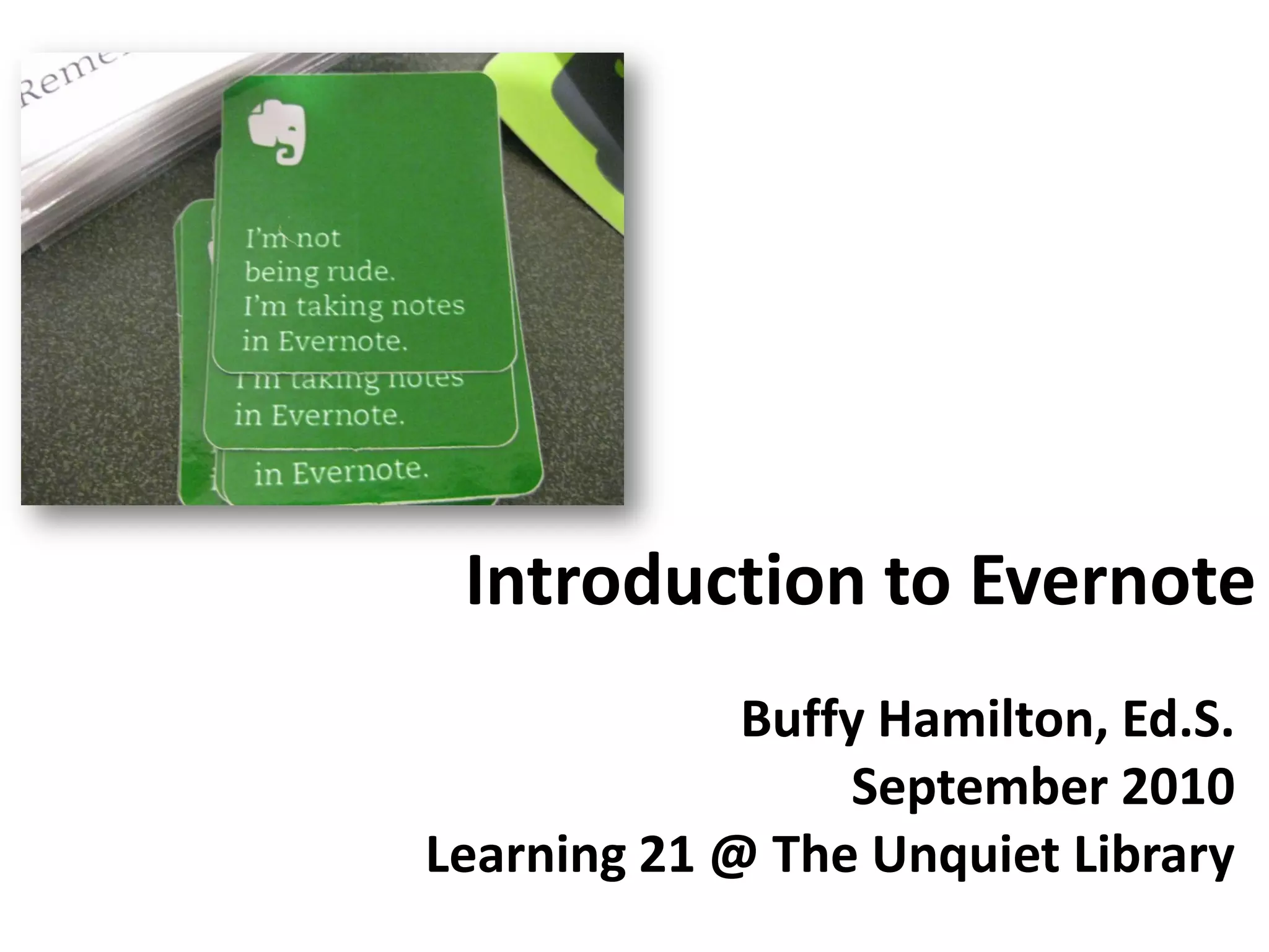 Introduction to Evernote, Fall 2010 | PDF