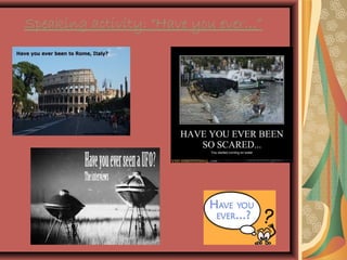 Evers and nevers - Lesson plan for B1/B2 | PPT