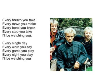 Every breath you_take | PPT
