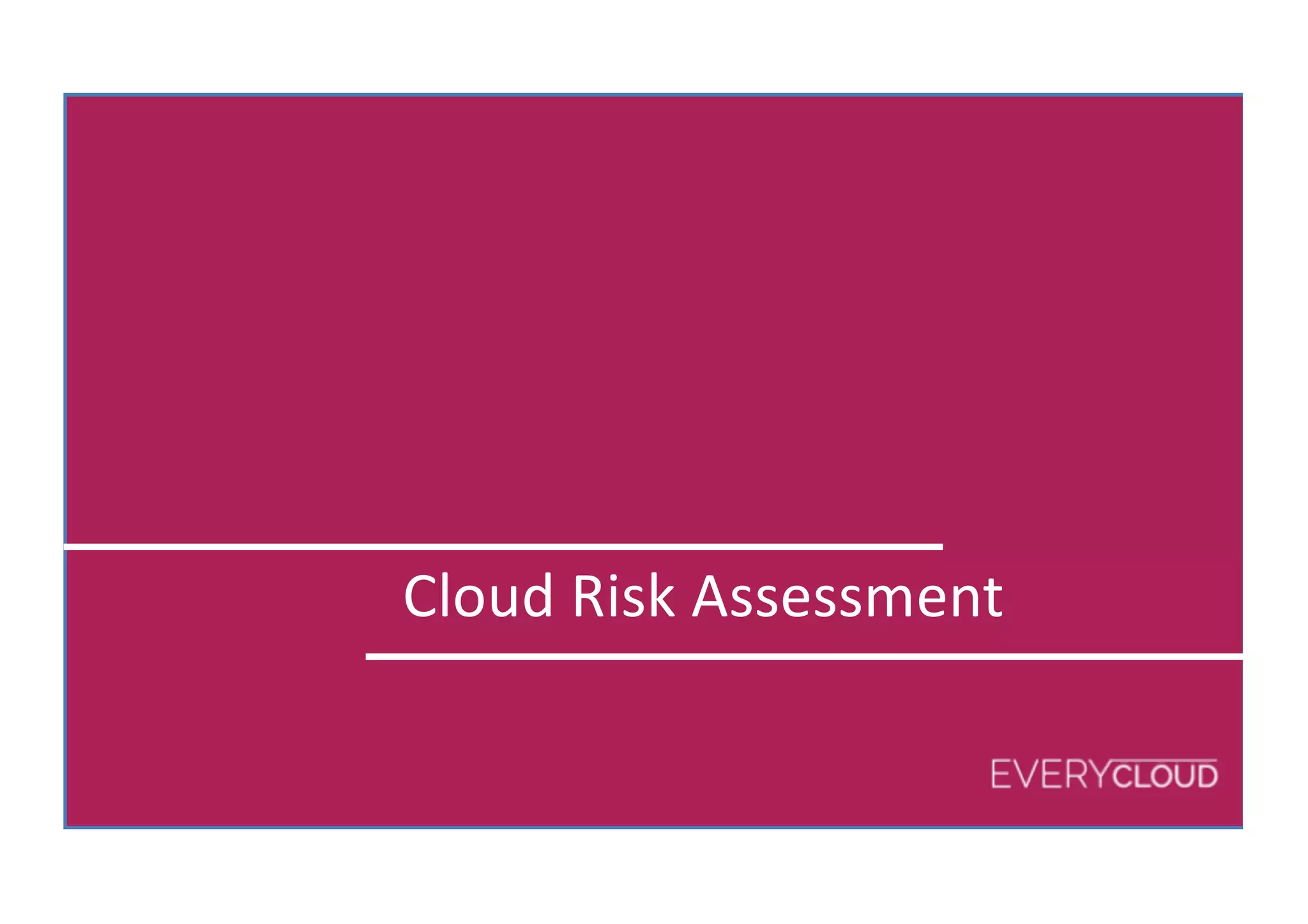 Every cloud cloud risk assessment 2018 | PDF
