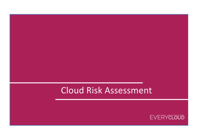Every cloud cloud risk assessment 2018 | PDF