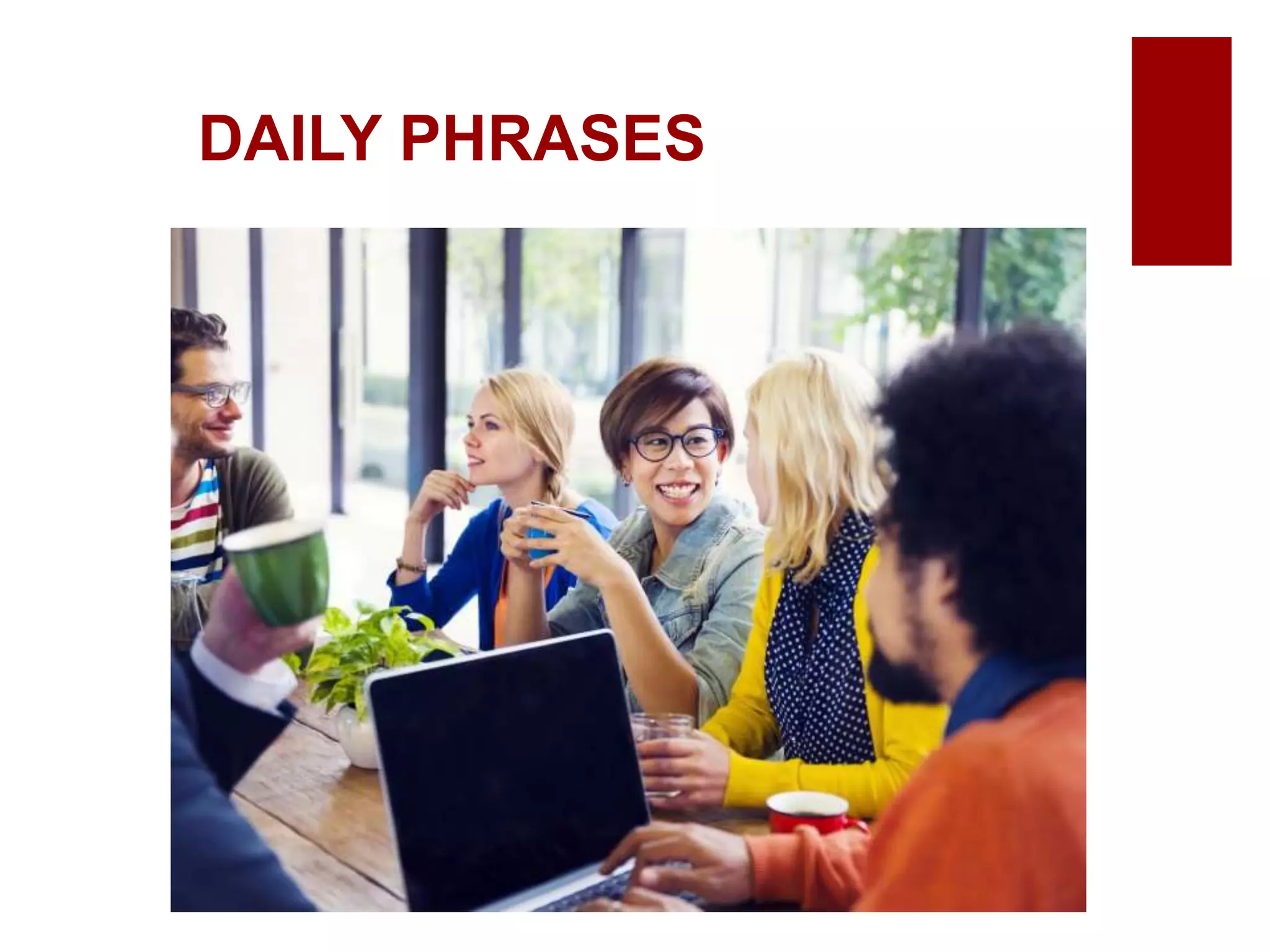 Everyday English: Slang, interjections & Colloquial Expressions | PPTX